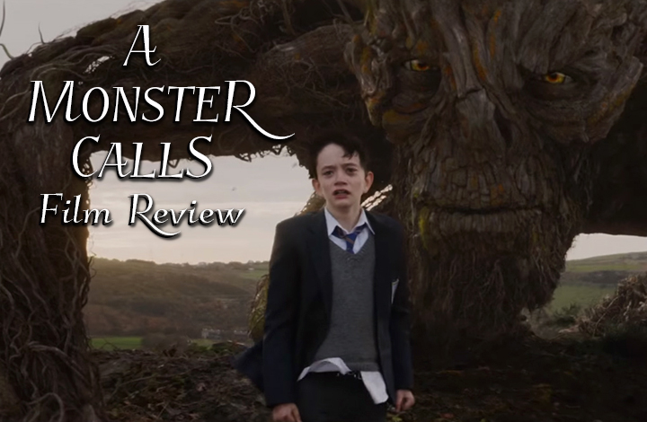 Film Review | A Monster Calls | From The Couch